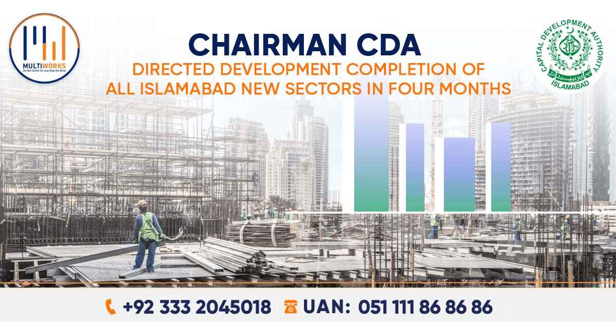 Islamabad New Sectors Development - Multiworks News